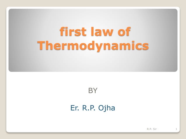First law of thermodynamics | PPT