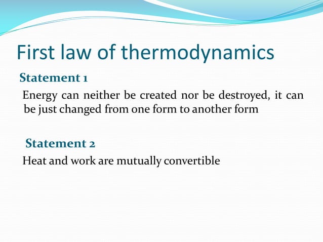 First law of thermodynamics | PPT