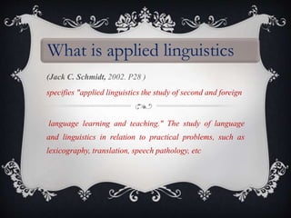 What is applied Linguistics | PPTX