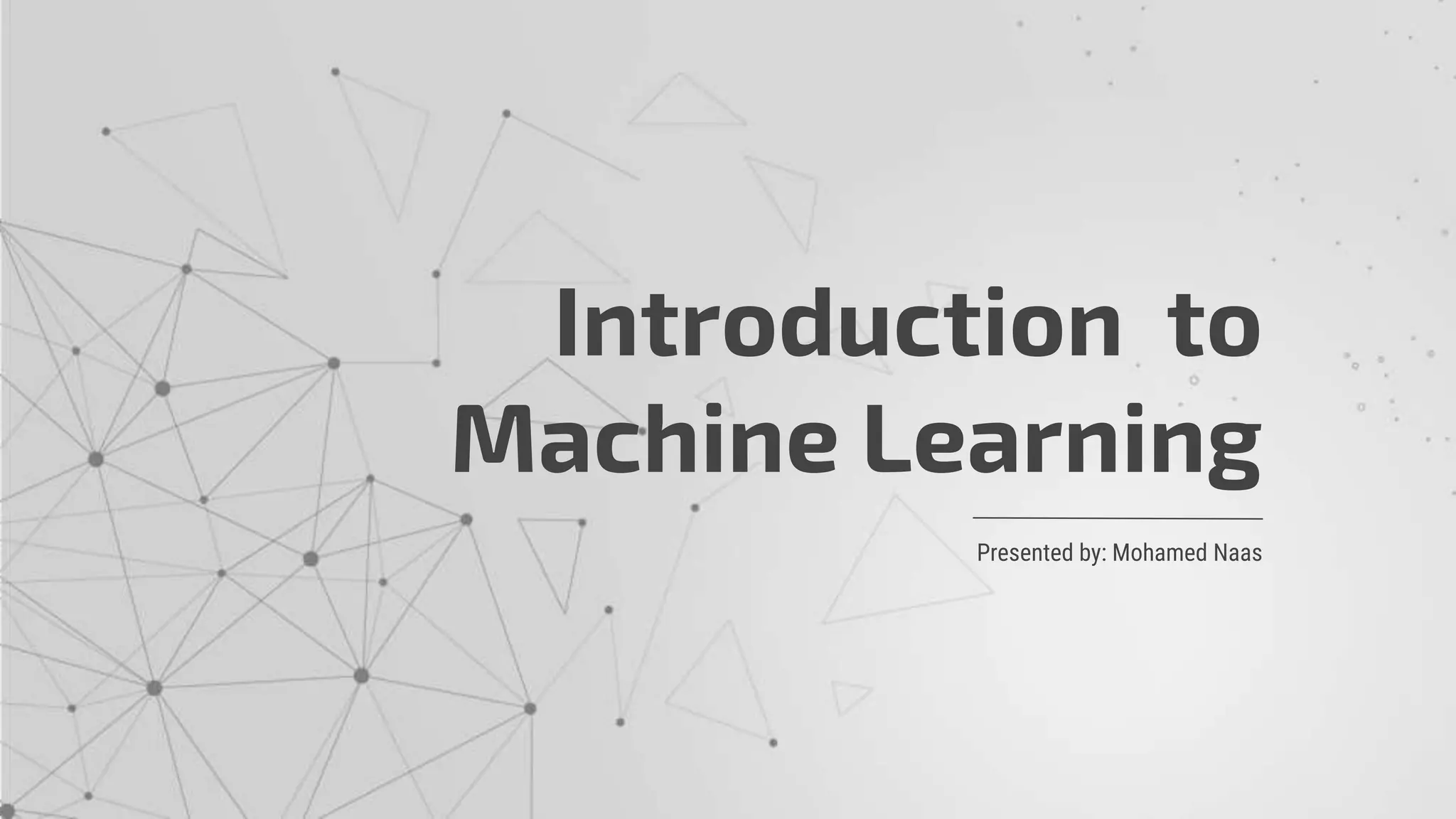 Introduction Into Machine Learning Ppt
