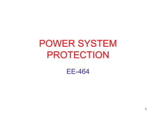 Power System Protection course - Part I | PPT