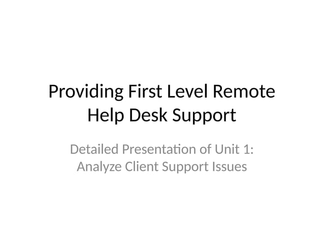 First_Level_HelpDesk_Unit1_Detailed.pptx