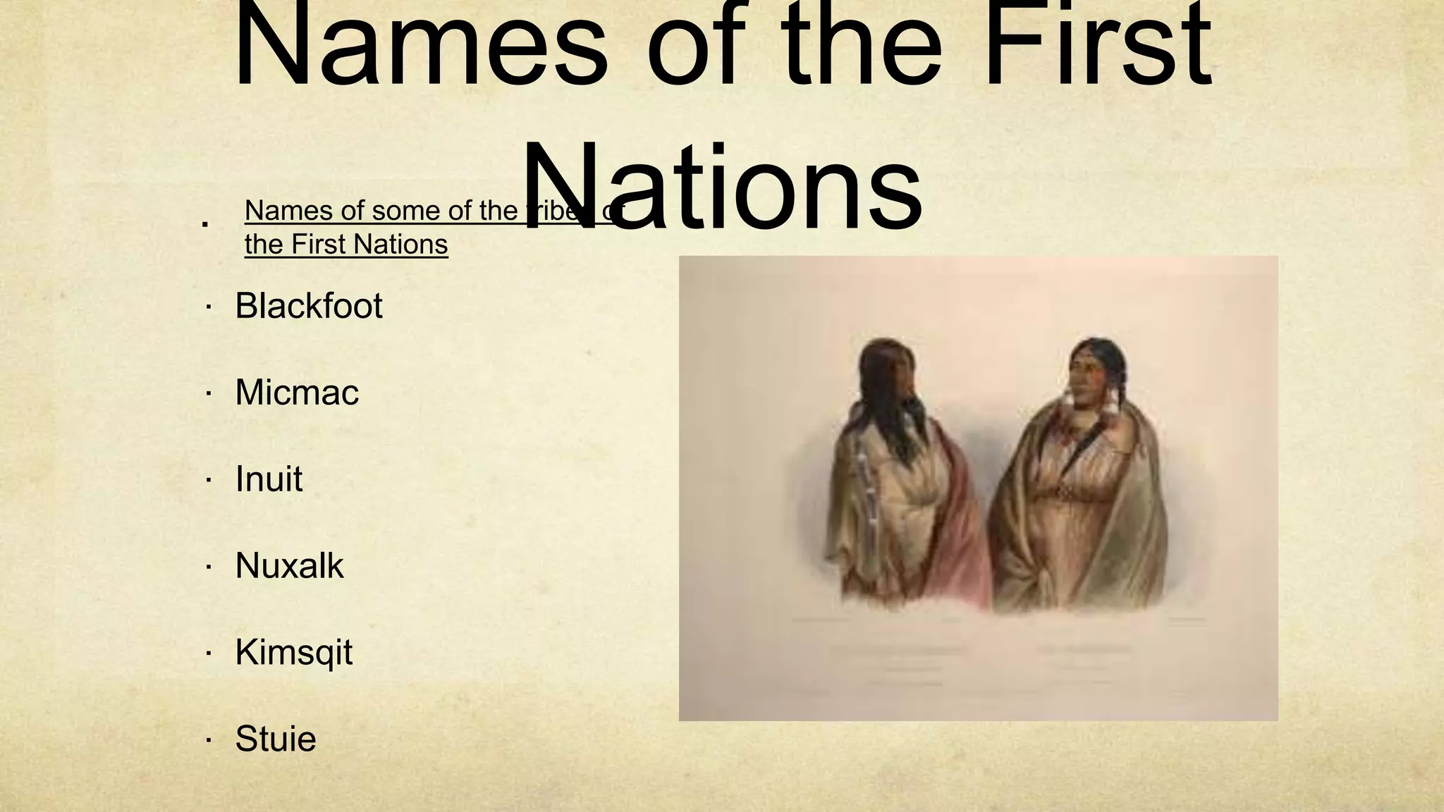 First nations: people, places and languages | PPTX | North America ...