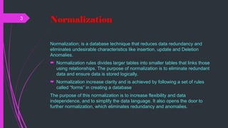 FIRST NORMAL FORM_122147.Database Normalizationpptx | PPT