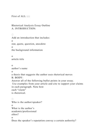First of ALL Rhetorical Analysis Essay Outline A. INTRO.docx