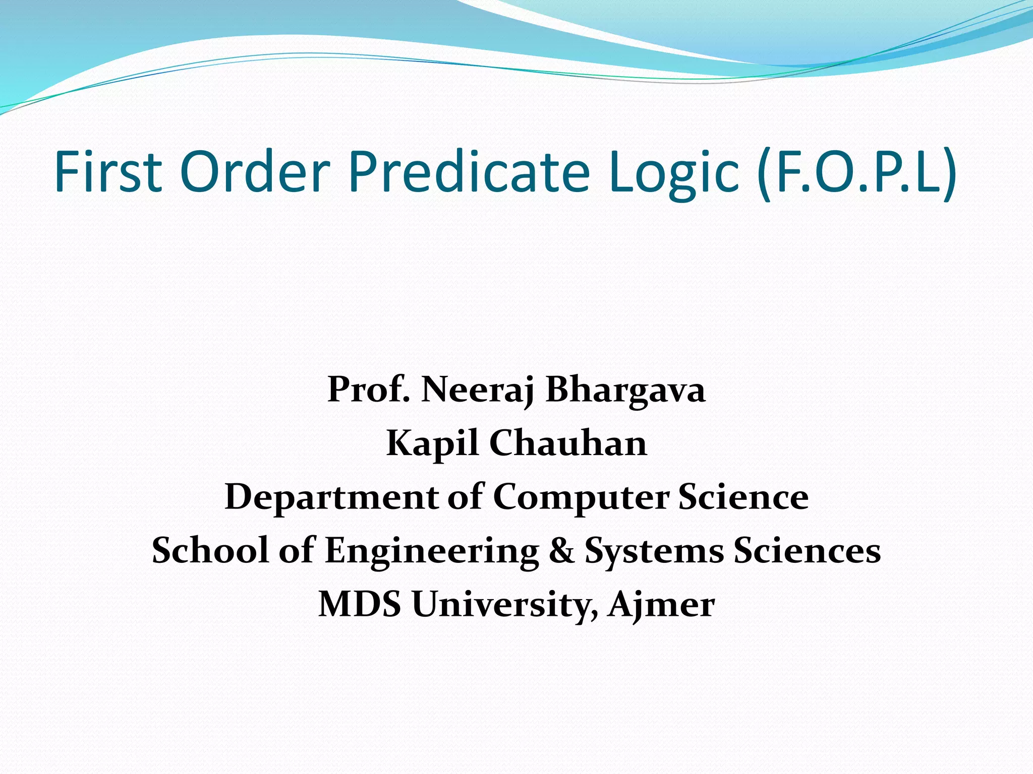 First order predicate logic (fopl) | PPTX