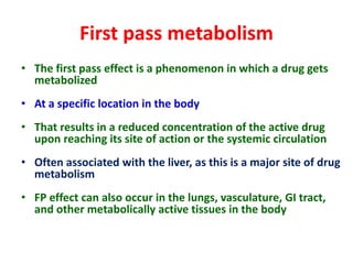 First pass metabolism | PPTX
