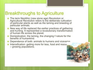 AP World History, Chapter 1: First peoples, first farmers - Ways of the ...