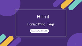 HTML text formatting tags | PPT