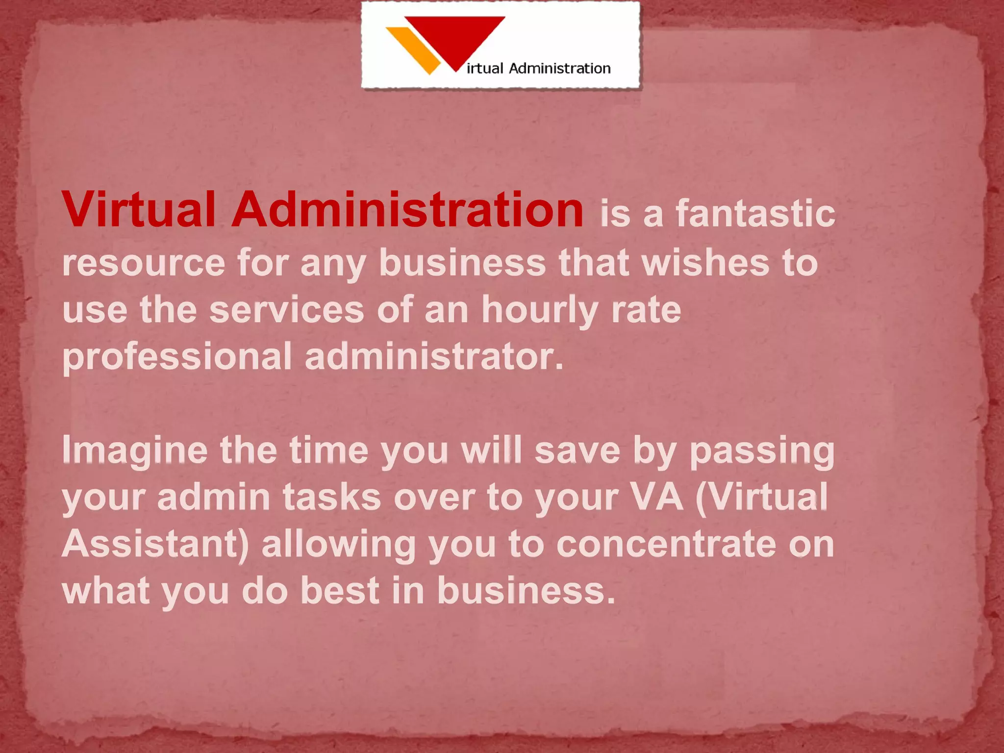 Virtual Administration How it Works | PPT