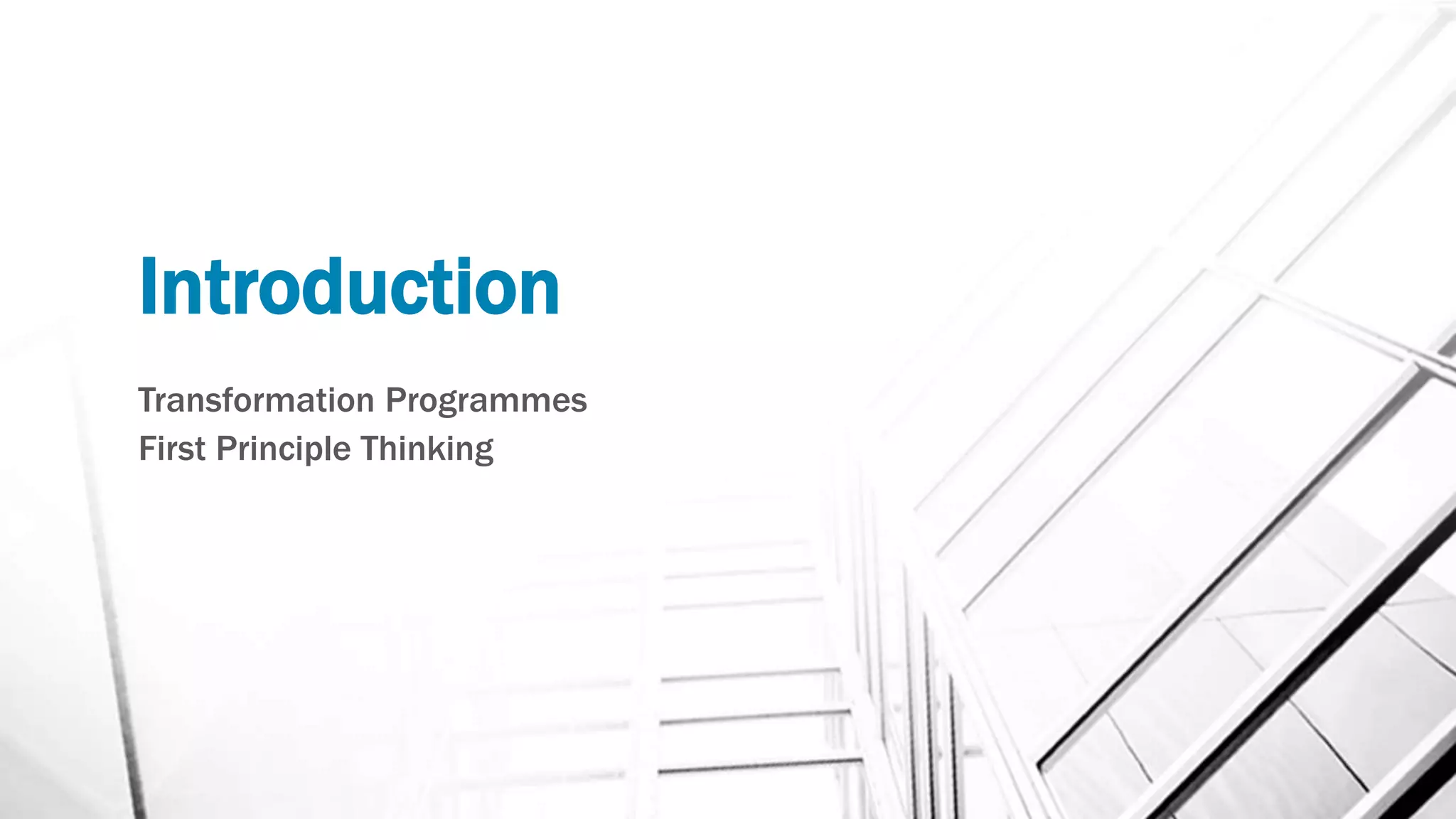 First Principle Thinking for Transformation Assurance | PPTX