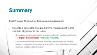 First Principle Thinking for Transformation Assurance | PPTX