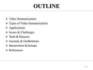 Mtech First progress PRESENTATION ON VIDEO SUMMARIZATION | PPT