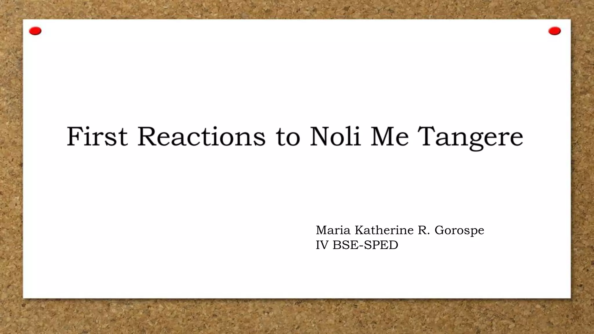 First reactions to the noli; its attacks and defenses | PPTX