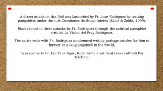 First reactions to the noli; its attacks and defenses | PPTX