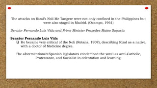 First reactions to the noli; its attacks and defenses | PPTX