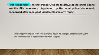 First Responder, Duties, Roles and Functions of a First Responder.pptx