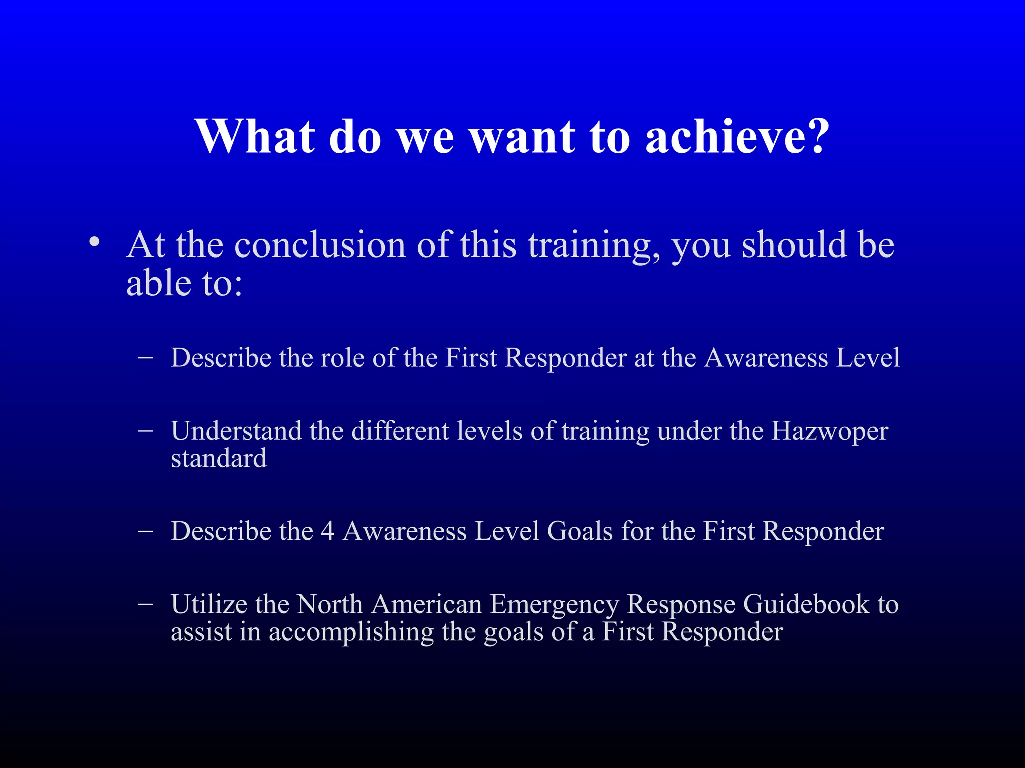 First responder awareness level presentation | PPT