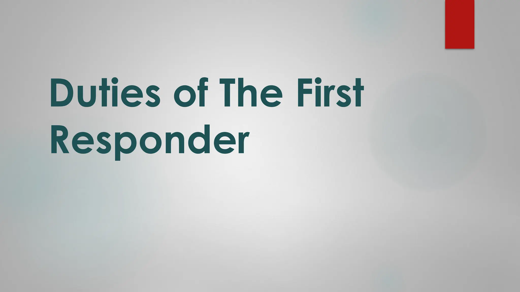 First Responder (FR) Presentation (1).pptx