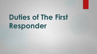 First Responder (FR) Presentation (1).pptx