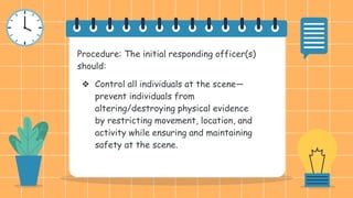 Crime Scene Management: First Responding Officer | PPTX