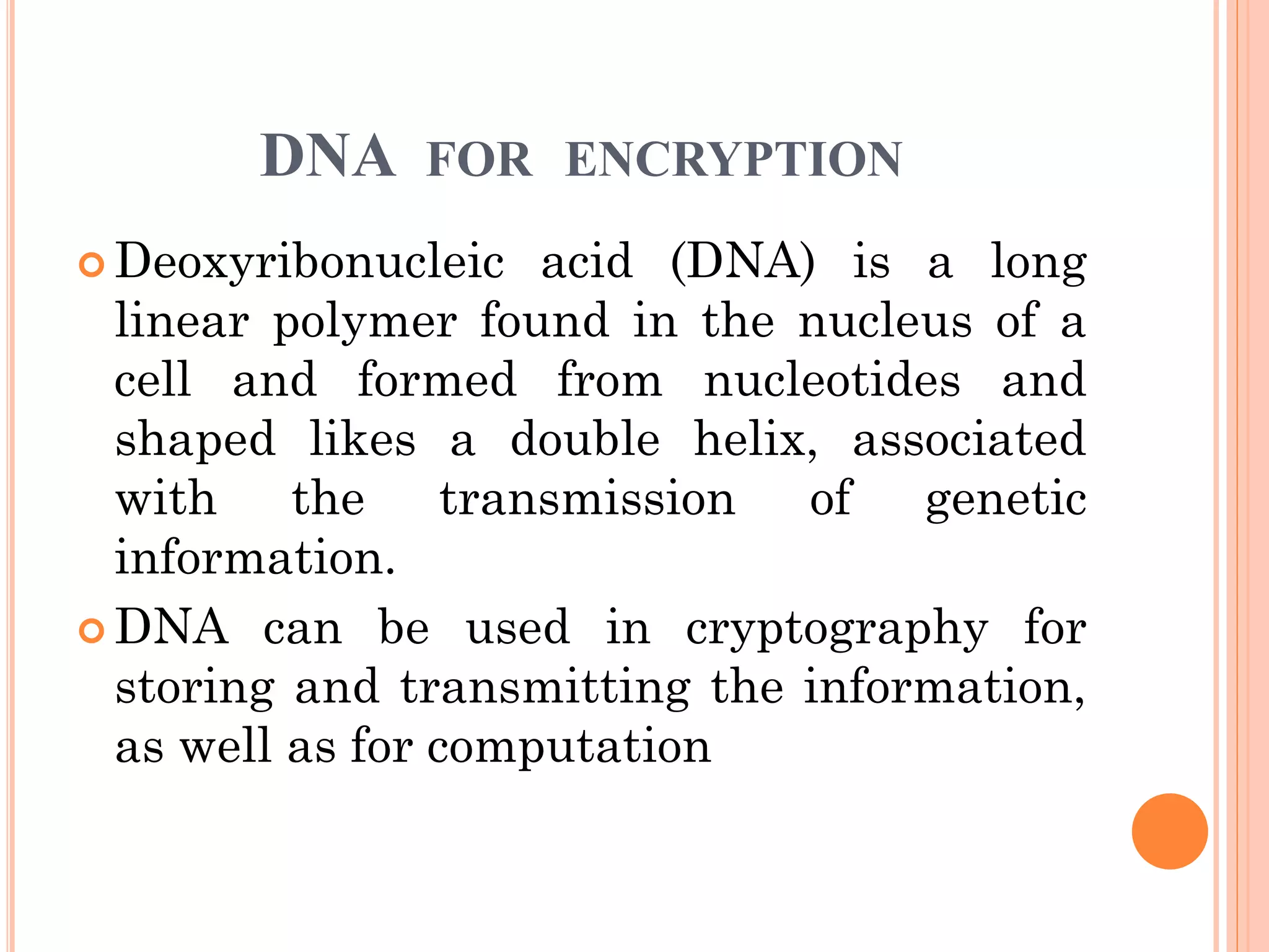 DNA secret writing project first review | PPTX