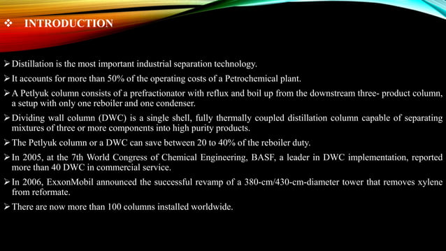 Design and Simulation of Divided Wall Column | PPTX