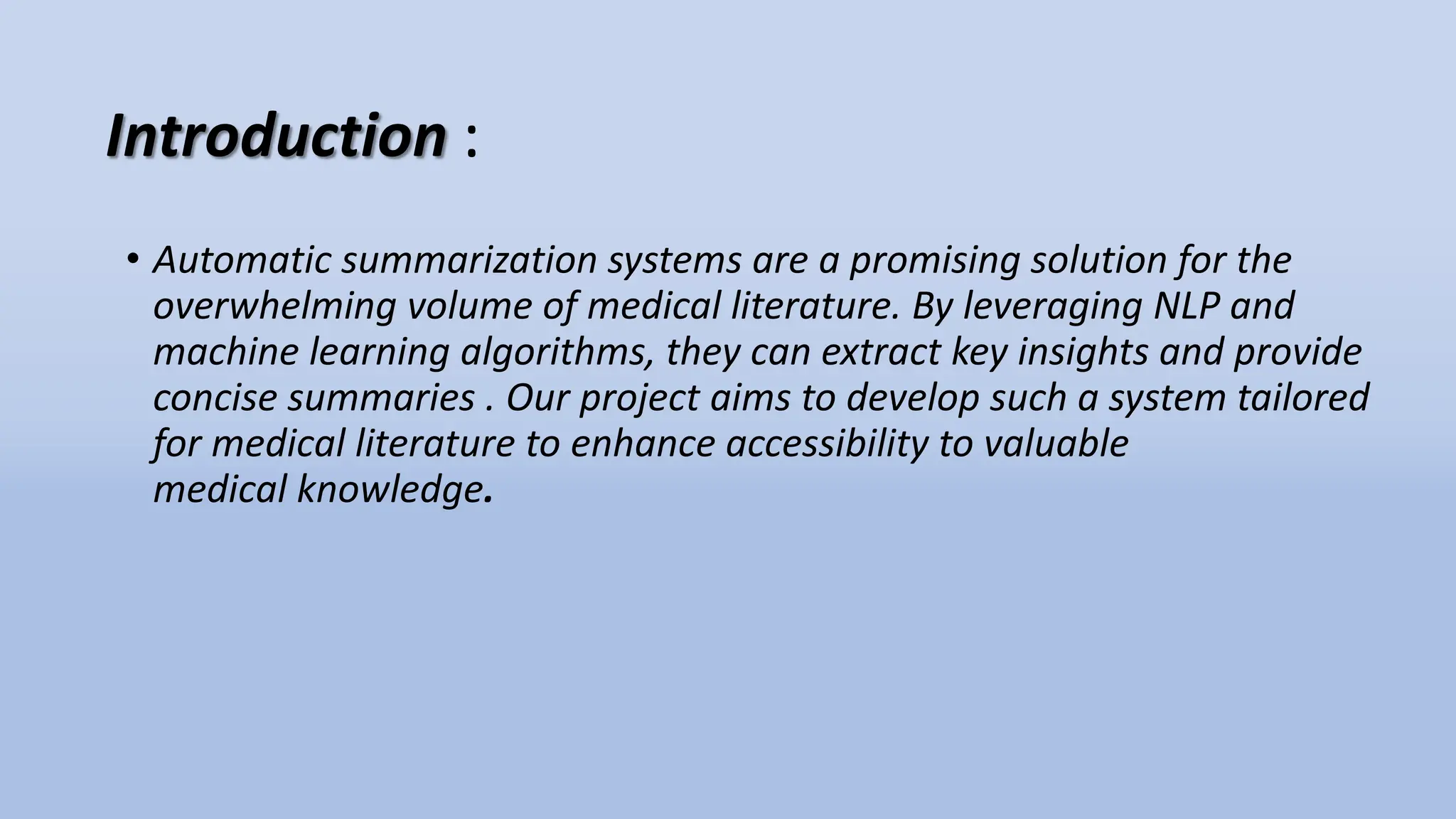 Automatic summarization of the medical literature | PPT