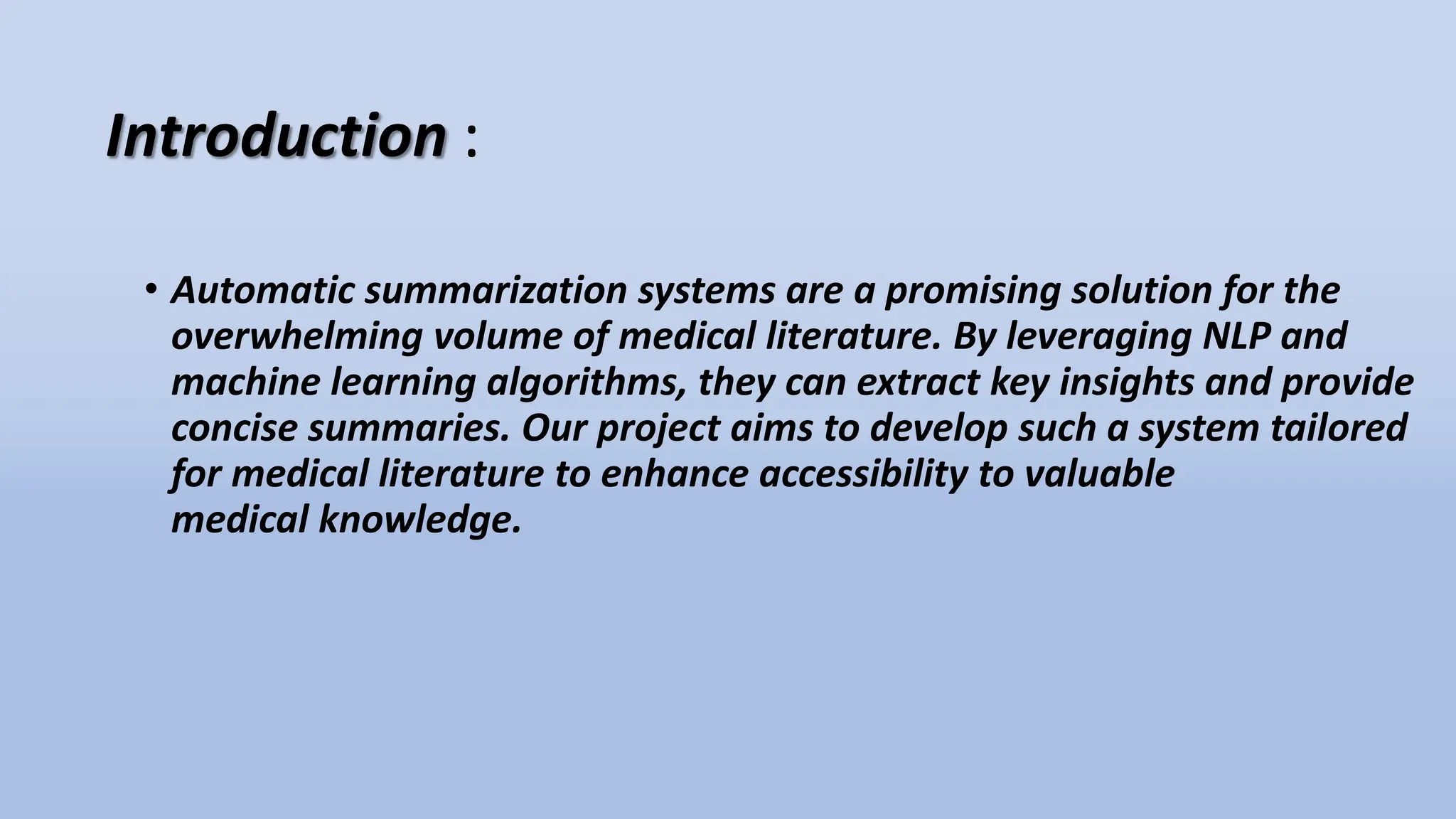 Automatic summarization of medical literature | PPT