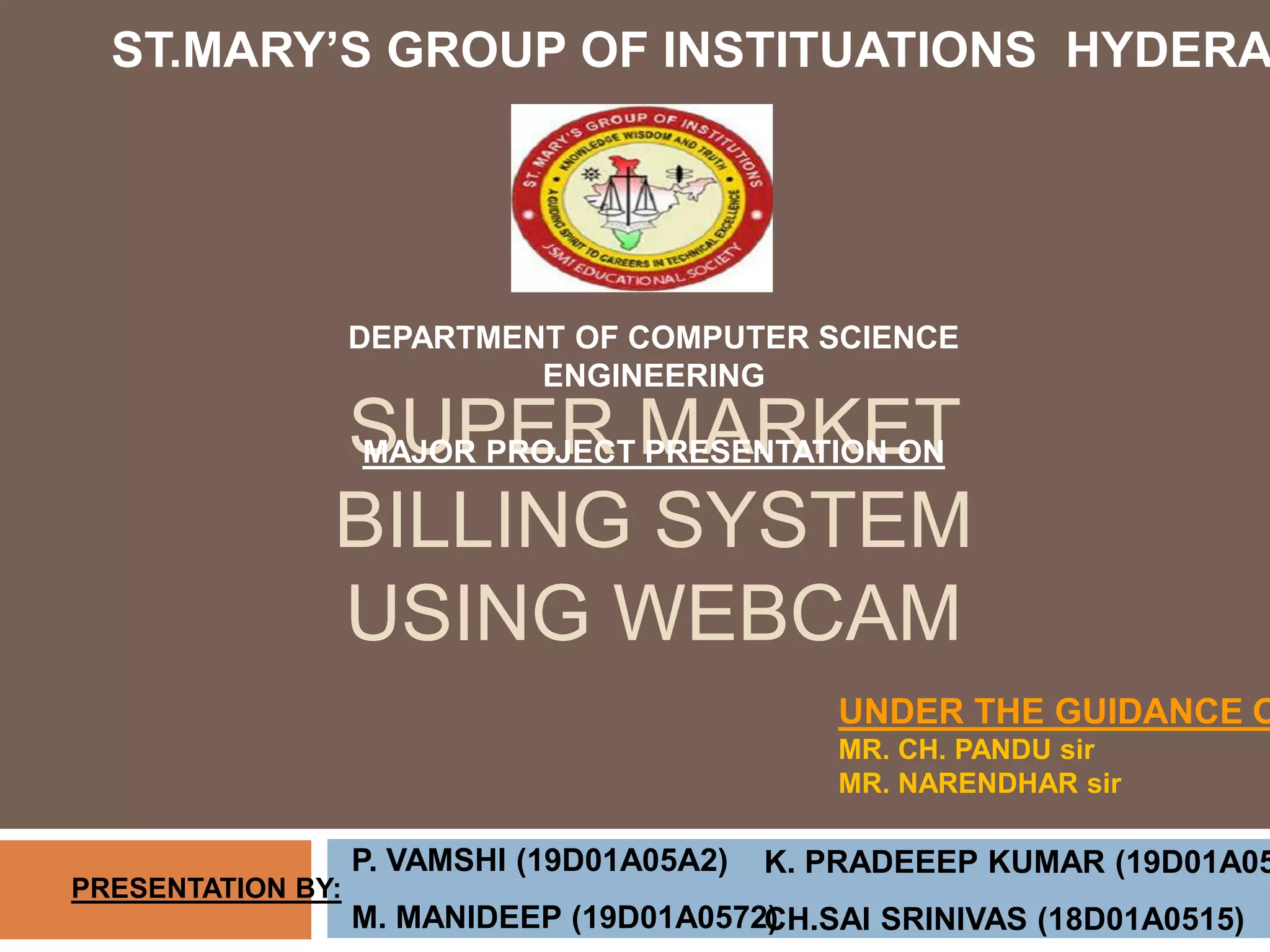 Super market billing system using webcam | PPTX
