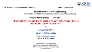 Exploration study in workplace adaptability | PPT