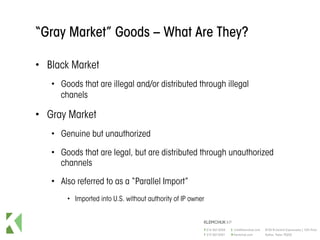 First Sale Doctrine - Gray Market Goods | PDF
