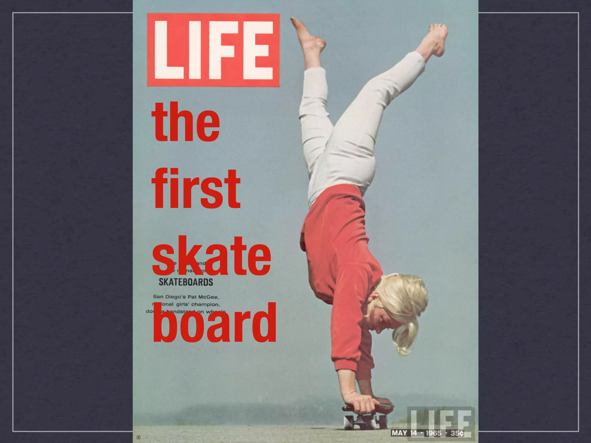 #Skateboard History | PPT