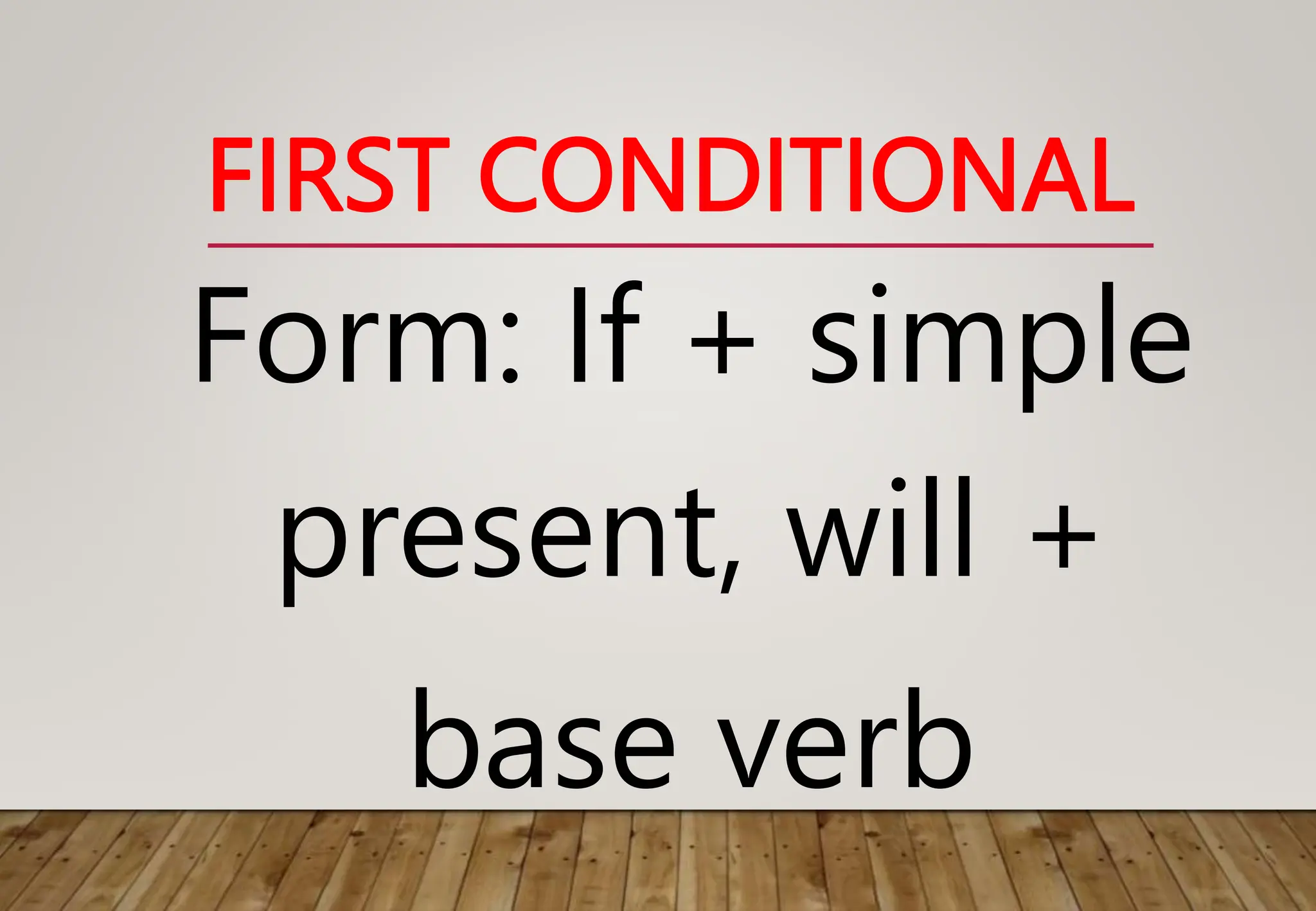 First, Second and Third Conditional.pptx