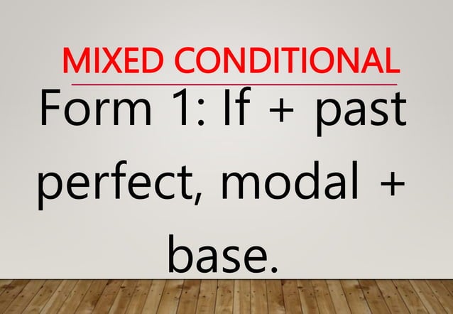 First, Second and Third Conditional.pptx