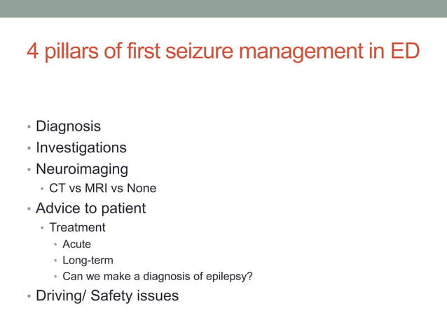 First seizure emergency investigation | PPTX