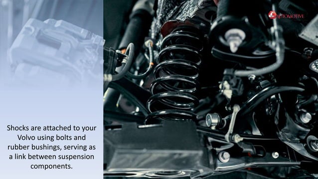 First Signs of Worn Out Shock Absorbers in a Volvo | PPT