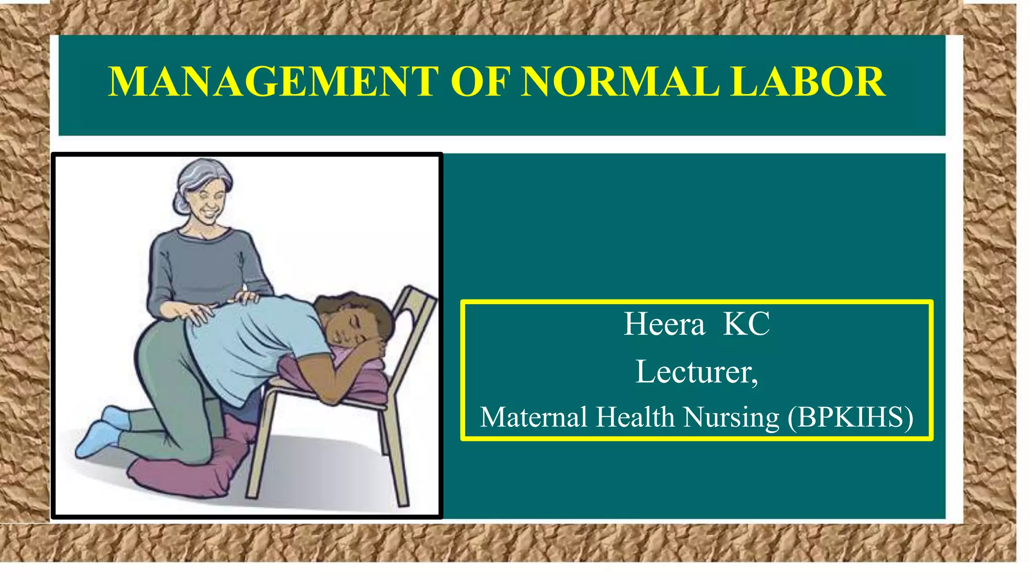 First stage management of labour | PPTX