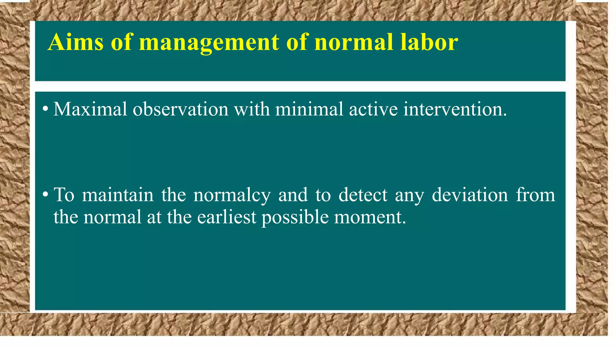 First stage management of labour | PPTX