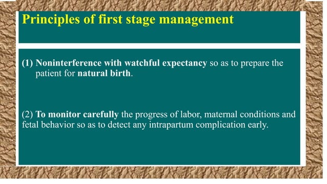 First stage management of labour | PPTX