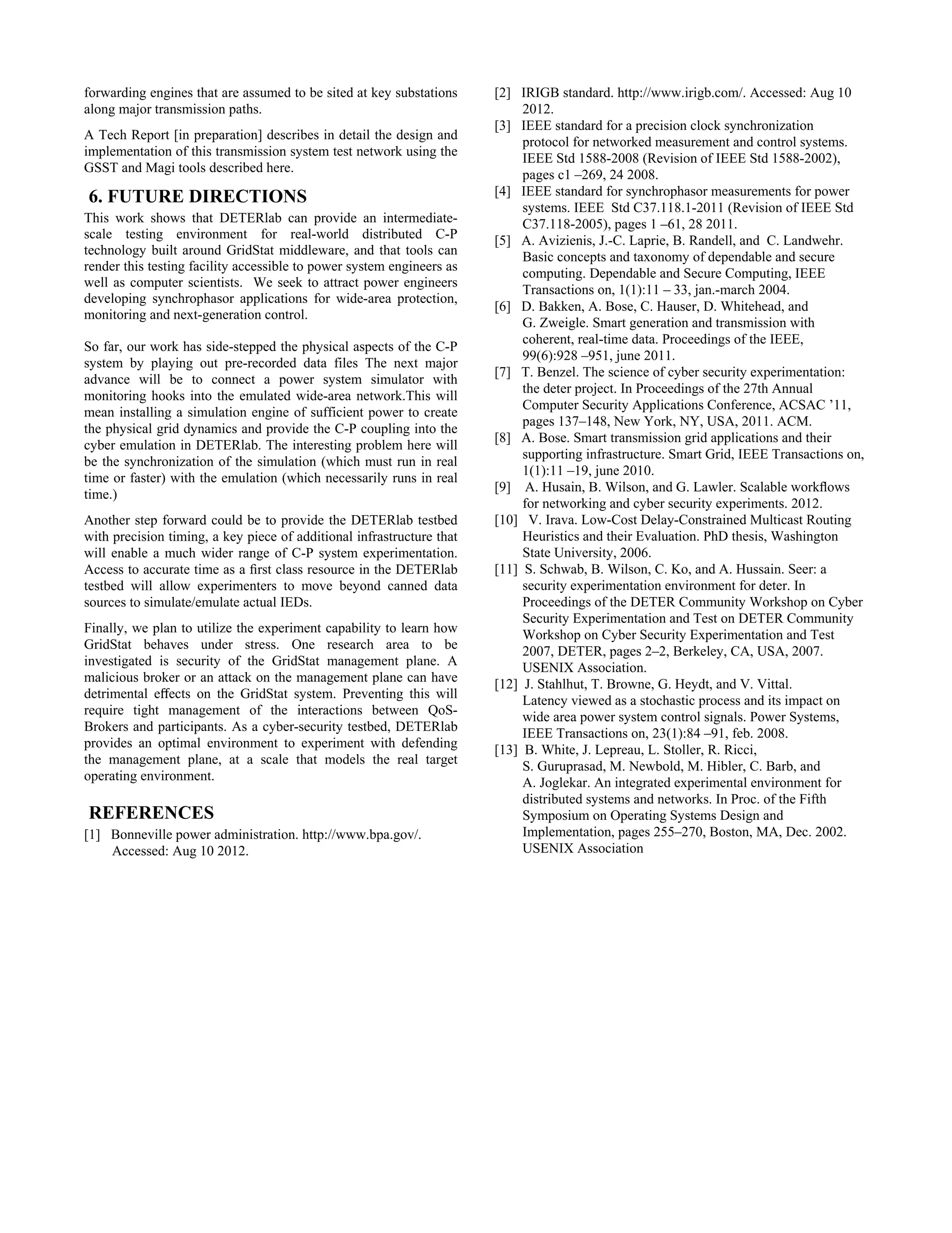 First Steps Toward Scientific Cyber-Security Experimentation in Wide ...