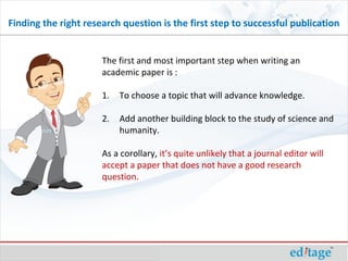 Finding the Right Research Question is the First Step to Successful ...