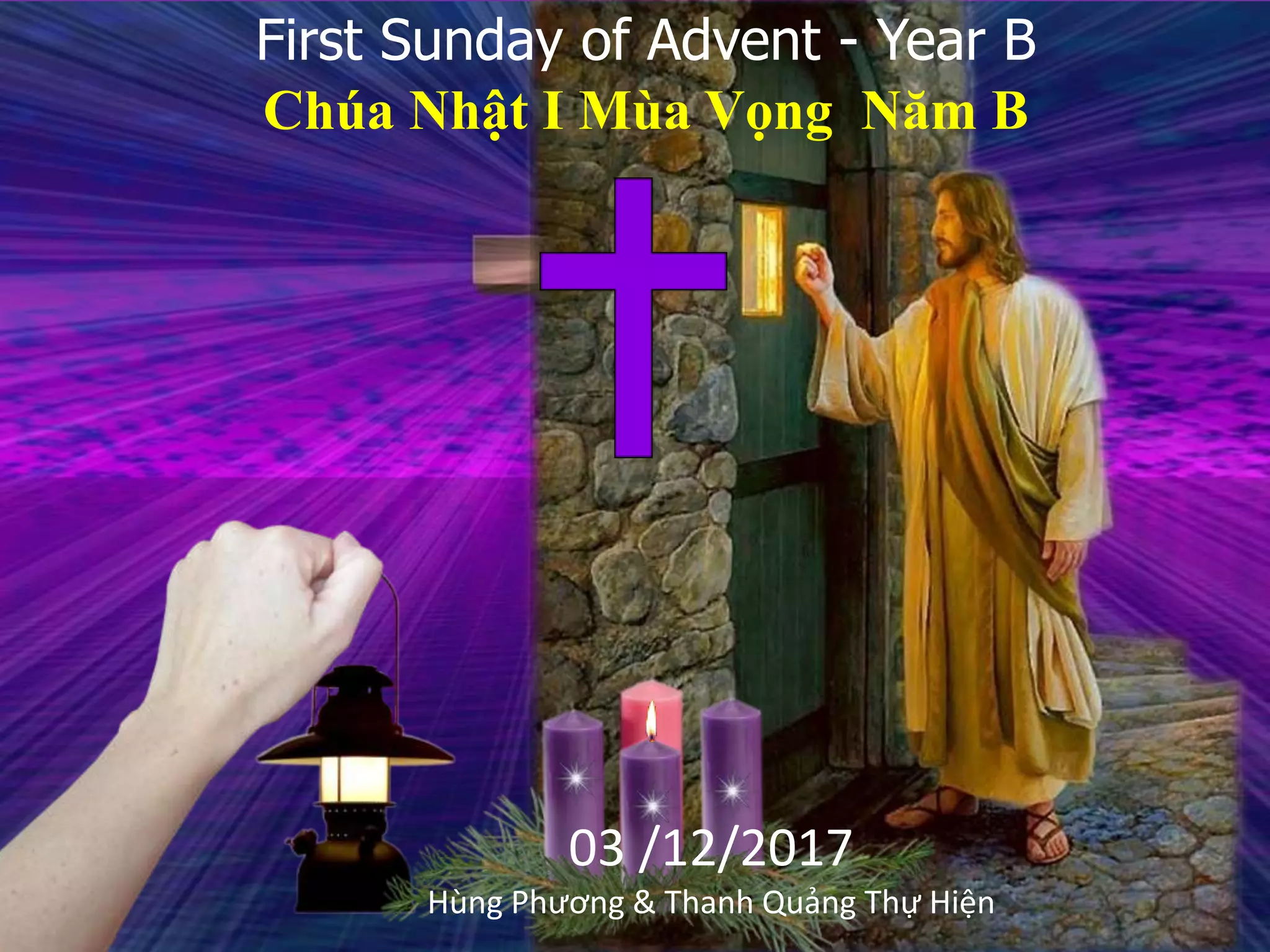 First sunday of advent year b ( 03-12-17 ) mark 13 33 37 | PPT