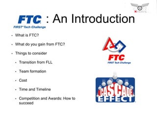 First tech challenge_by_xbots_2014 | PPTX