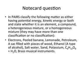First term notecard questions | PDF | Chemistry | Science