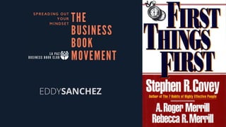 First thing first stephen covey book review | PPT