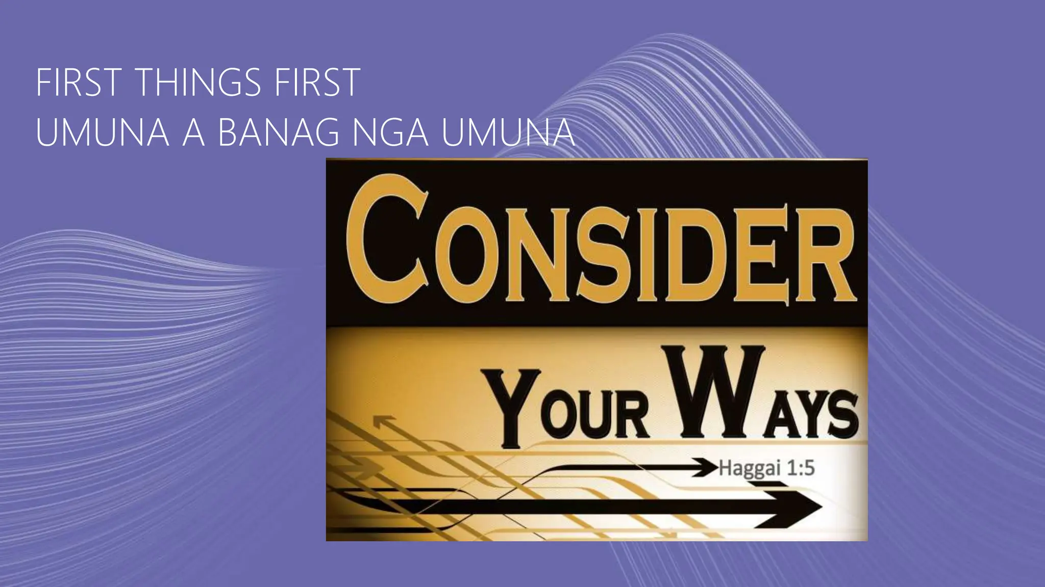 First things first.pptx