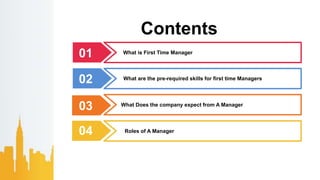 First Time Manager , Go through the slides to understand what is first ...