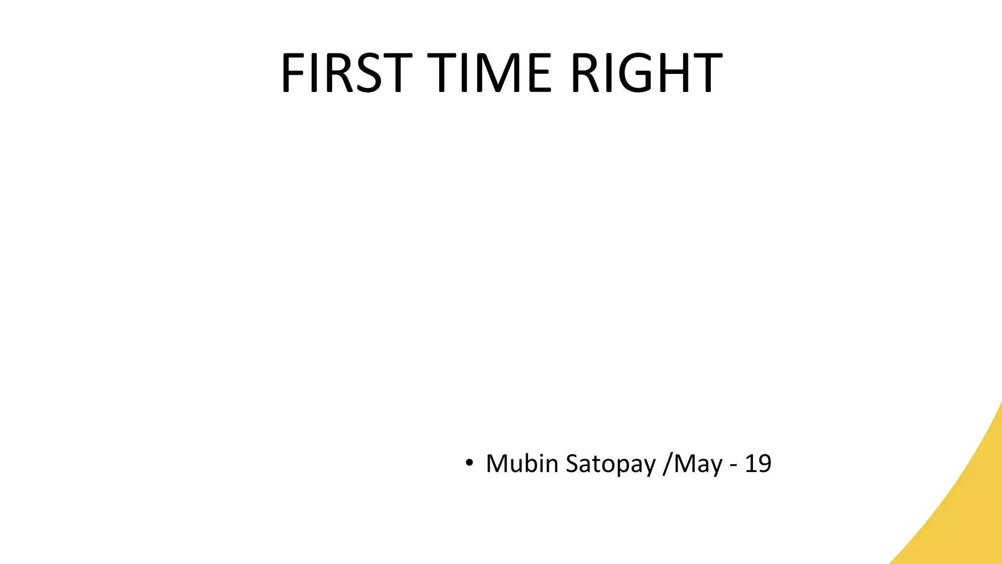 First time right | PDF