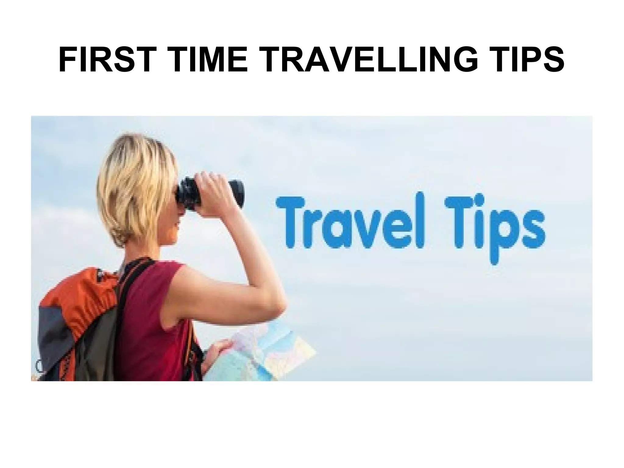 First time travel_trips | PPT